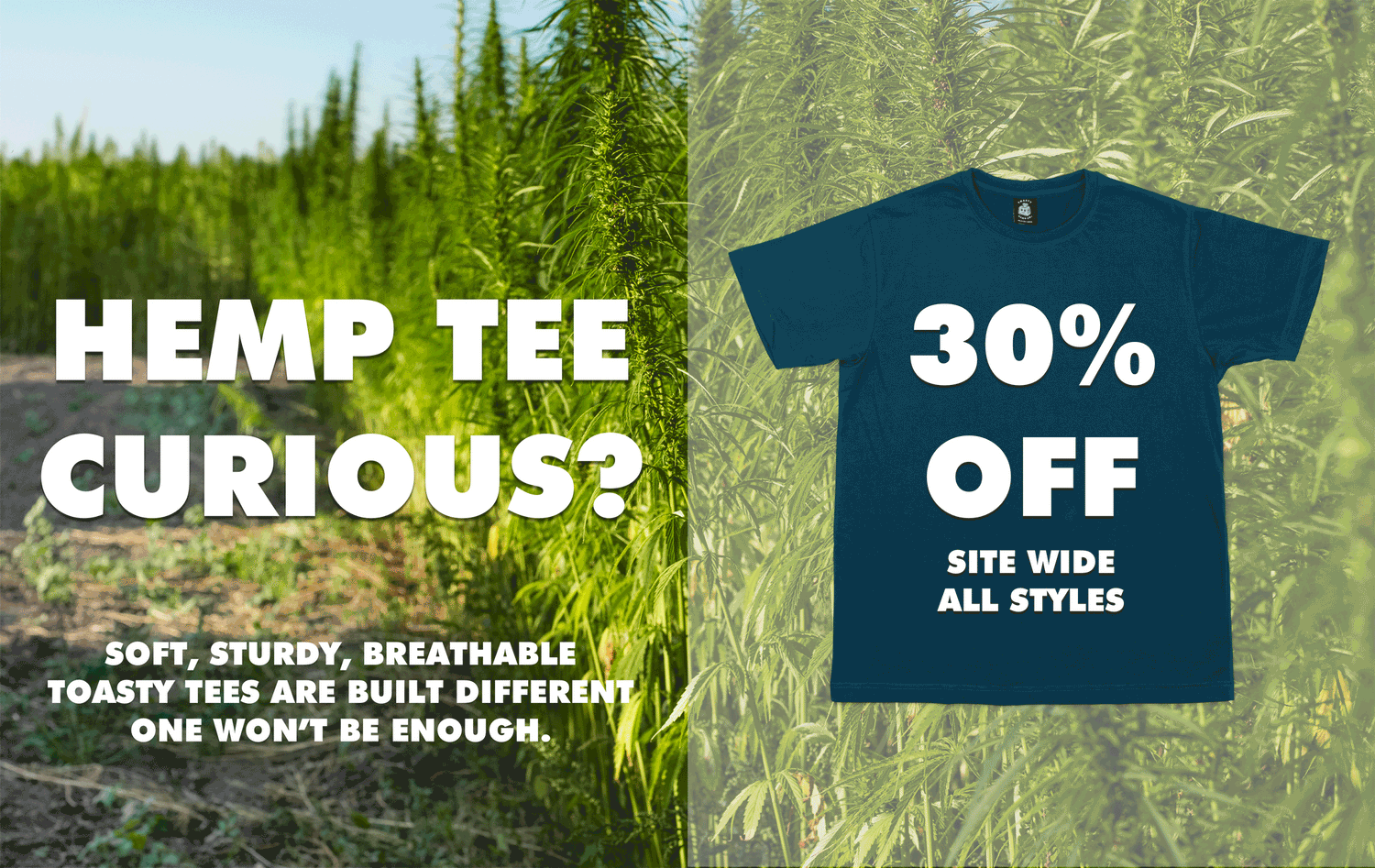 TOASTY HEMP CO. Quality Hemp Tees